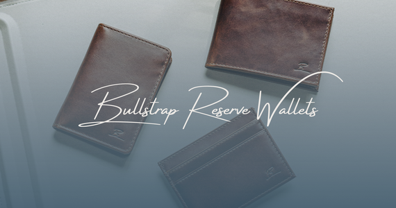 Bullstrap Reserve Wallets